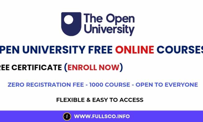 Open University Free Online Courses With Free Certificates 2024 – FULLSCO